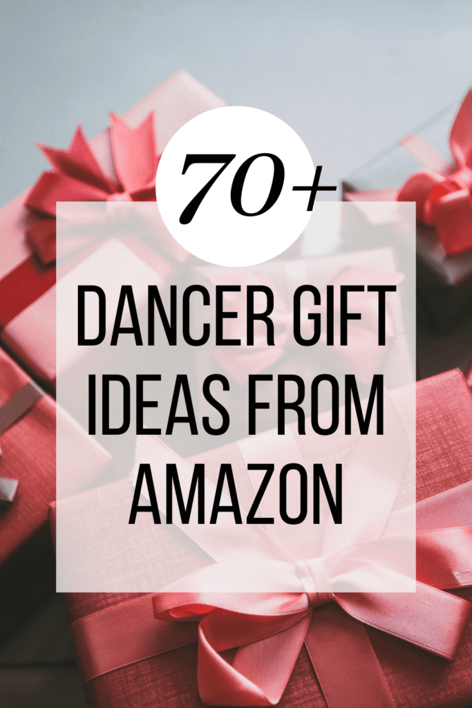Dancer Gift Ideas: 25 Incredible Dancer Gift Ideas on Amazon