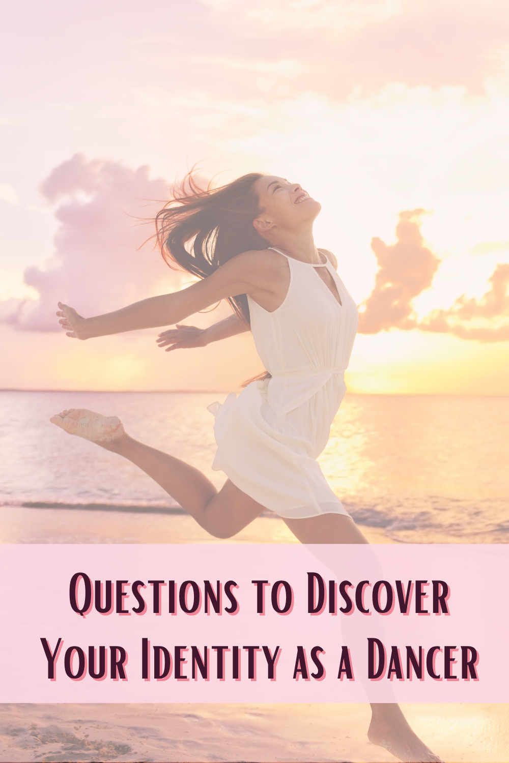30+ Questions to Discover Your Unique Identity as a Dancer - The ...